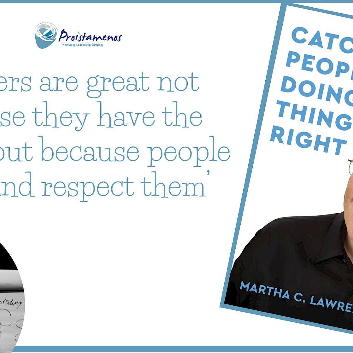 Catch people doing things right | Blog | Proistamenos